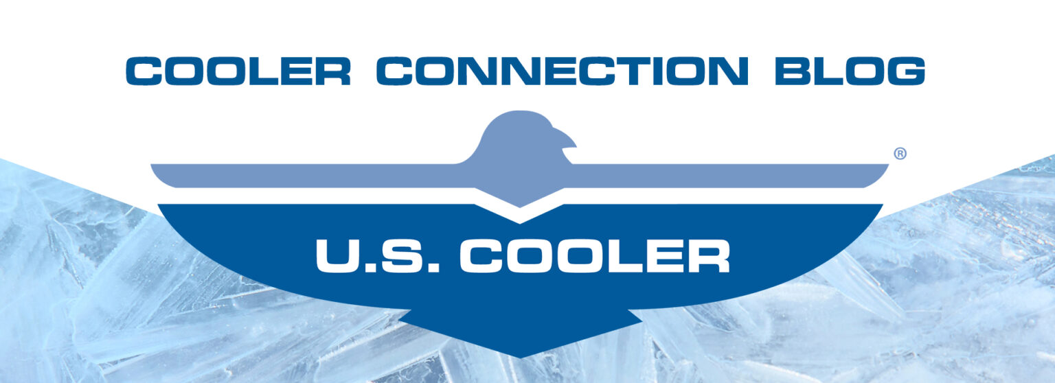 Cooler Connection Blog | U.S. Cooler